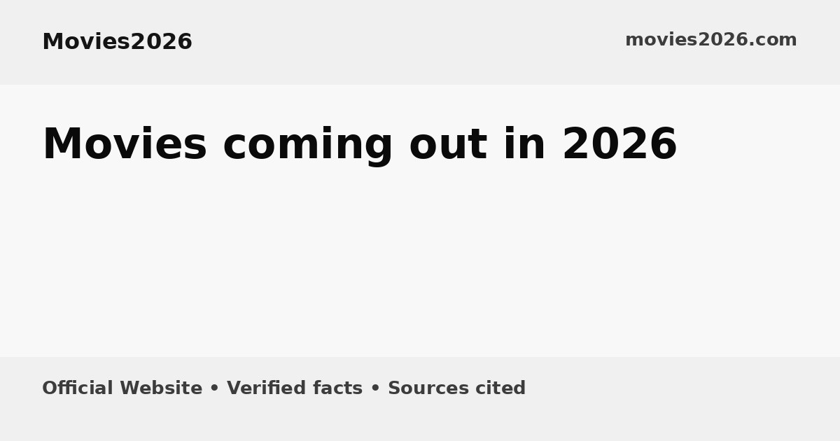 Movies Coming Soon in 2026 (Release Guide) | Movies2026